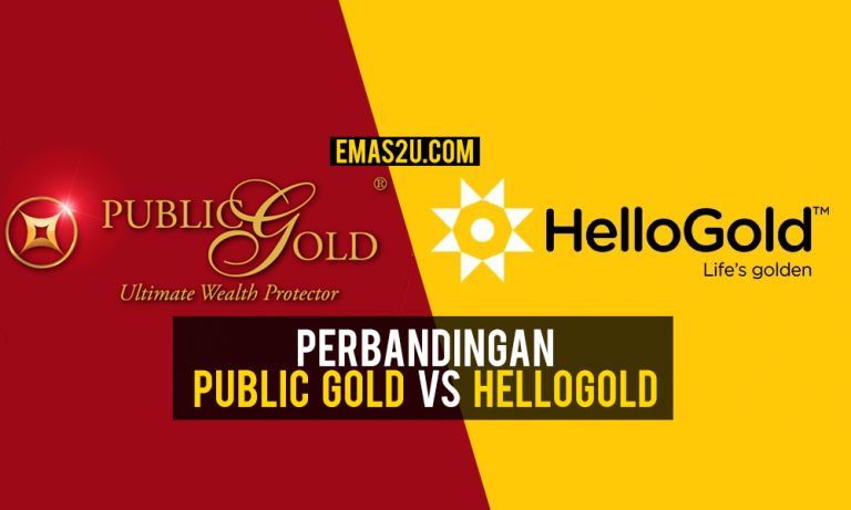 Perbandingan Public Gold VS Hellogold - Emas2U - Tips Pelaburan Emas