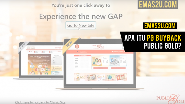 Jual & Beli Emas Di Public Gold Secara Online - Emas2U - Tips Pelaburan ...