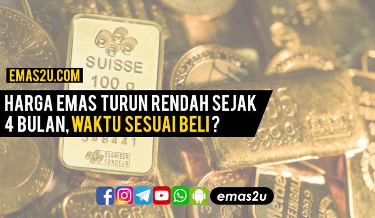 Harga Emas Turun Rendah Sejak 4 Bulan, Waktu Sesuai Beli Emas? - Emas2U ...