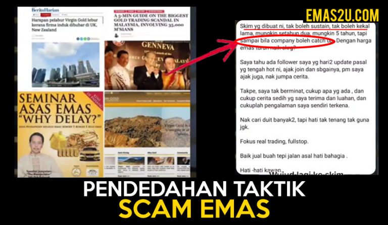 Taktik Scammer Emas Didedahkan | Emas2U.com